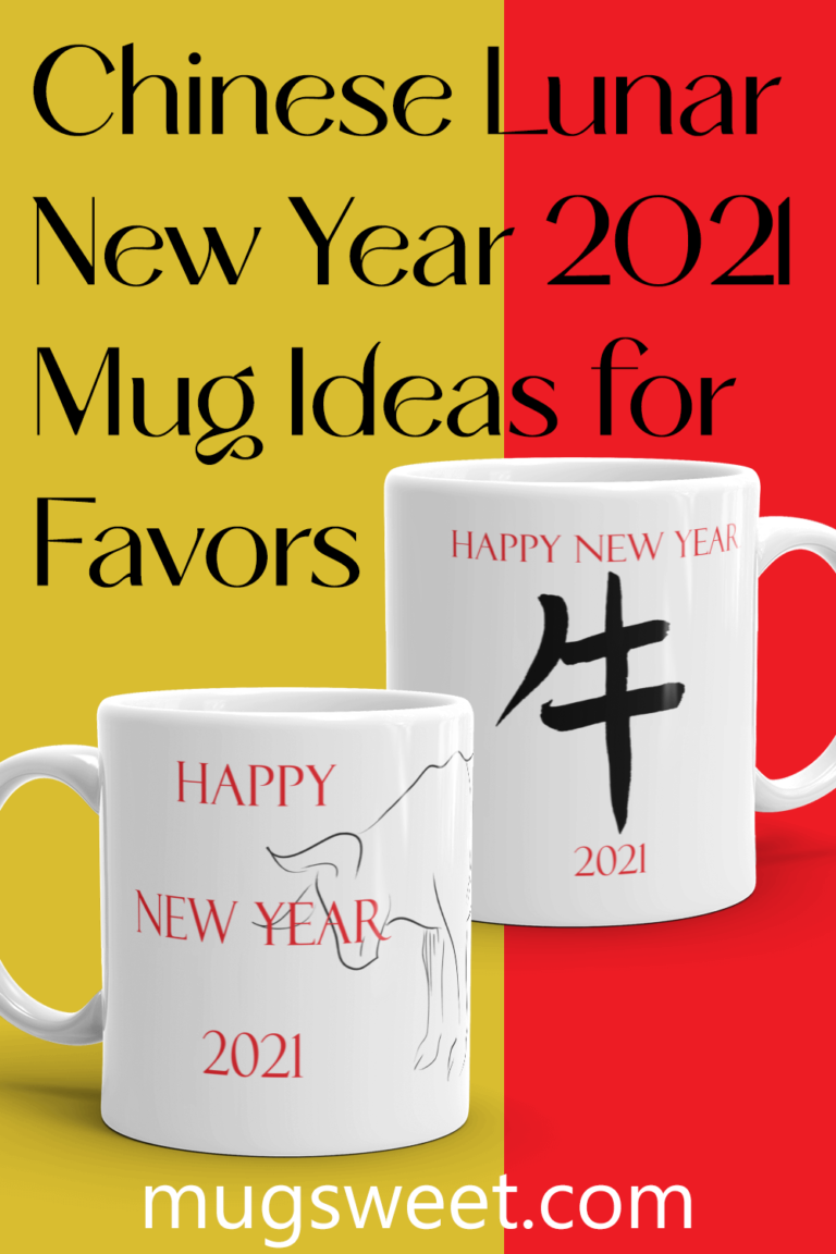 Chinese New Year Mugs - Lunar New Year 2021 - Mug Sweet